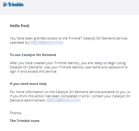 Field users - How do I know I have access to Trimble Catalyst ...